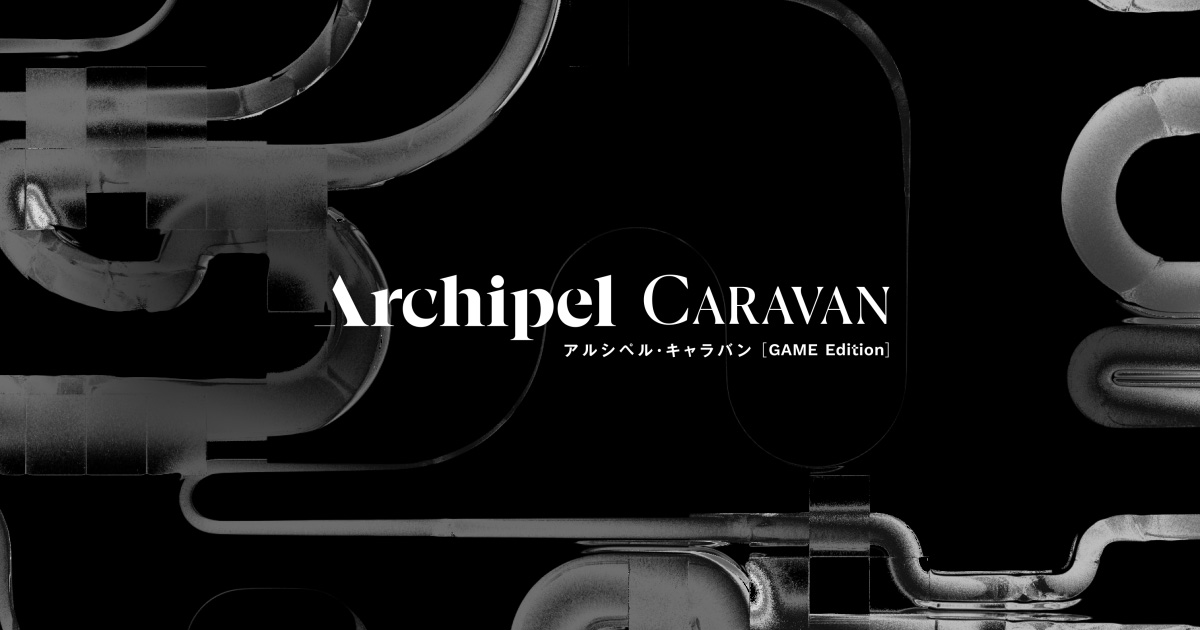 Archipel Caravan [GAME Edition]